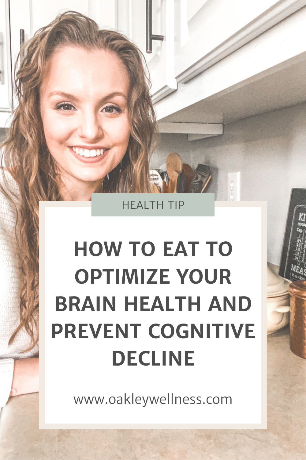 How To Eat To Prevent Cognitive Decline - OAKLEY Wellness, LLC